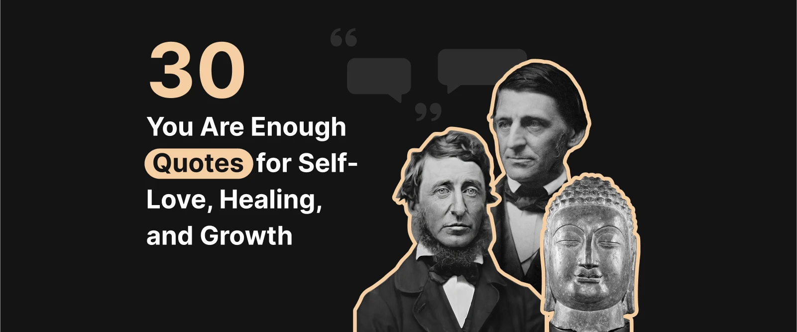 30 You Are Enough Quotes for Self-Love, Healing, and Growth
