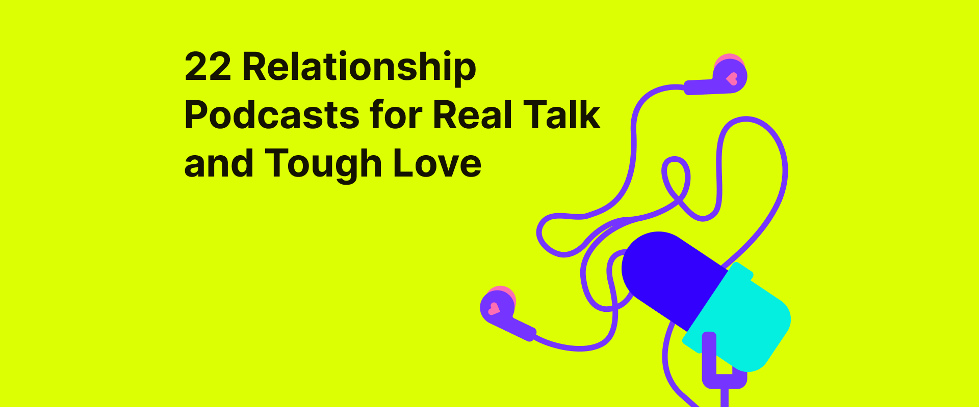 These best relationship podcasts will make you rethink your love life