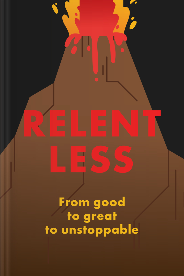Relentless Summary | Book by Tim. S Grover, Shari Lesser Wenk