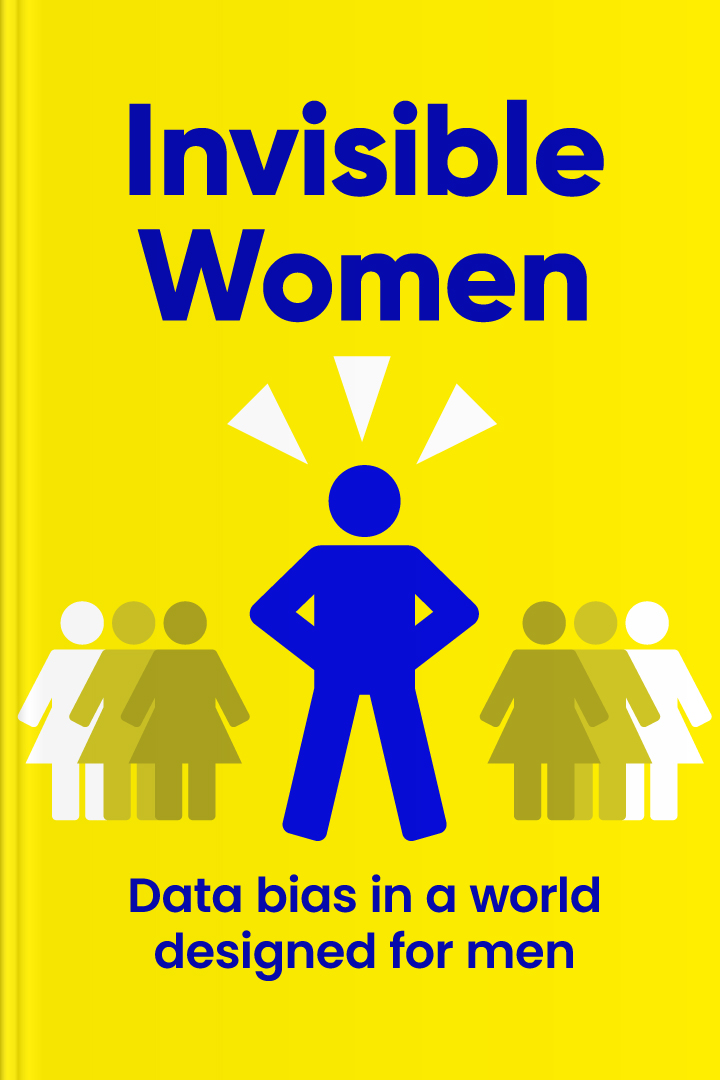 Invisible Women Summary | Book by Caroline Perez