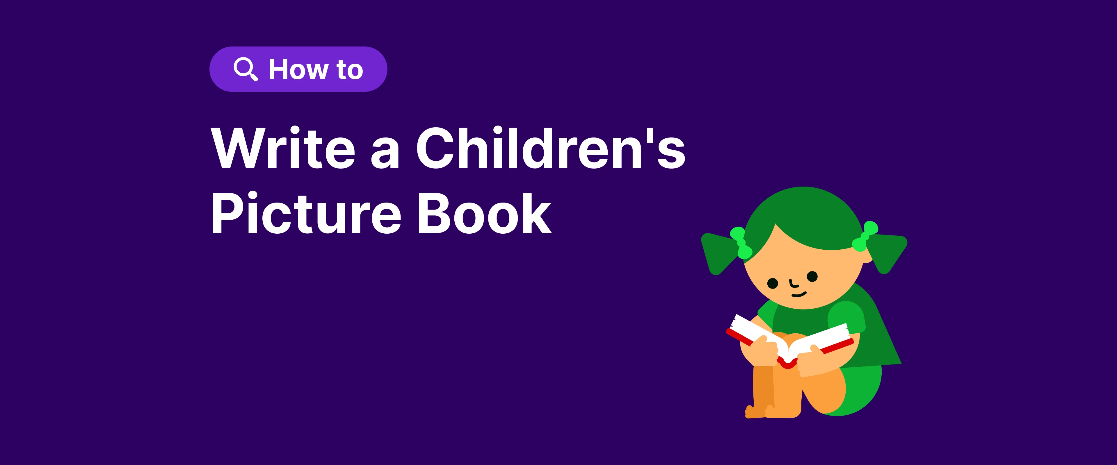 How to Write a Children’s Picture Book