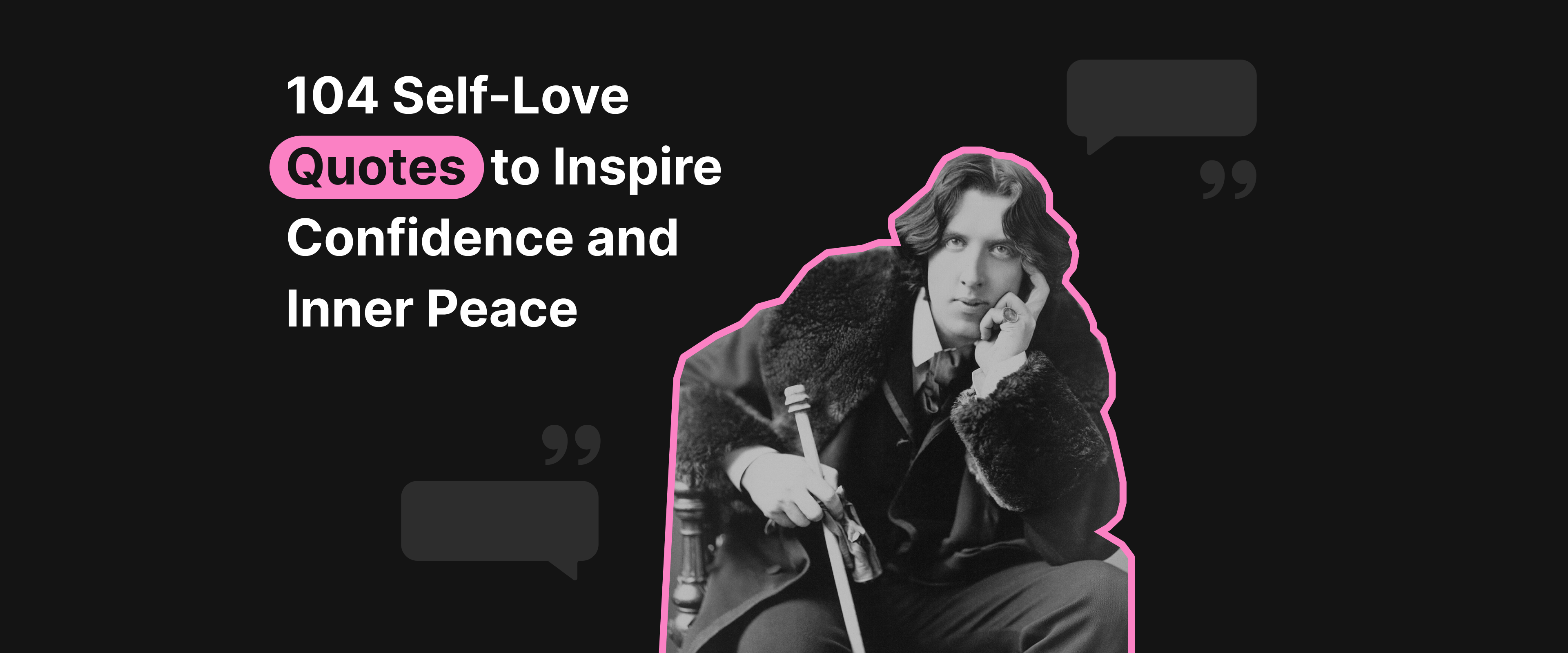 104 Self-Love Quotes from Life-Changing Books