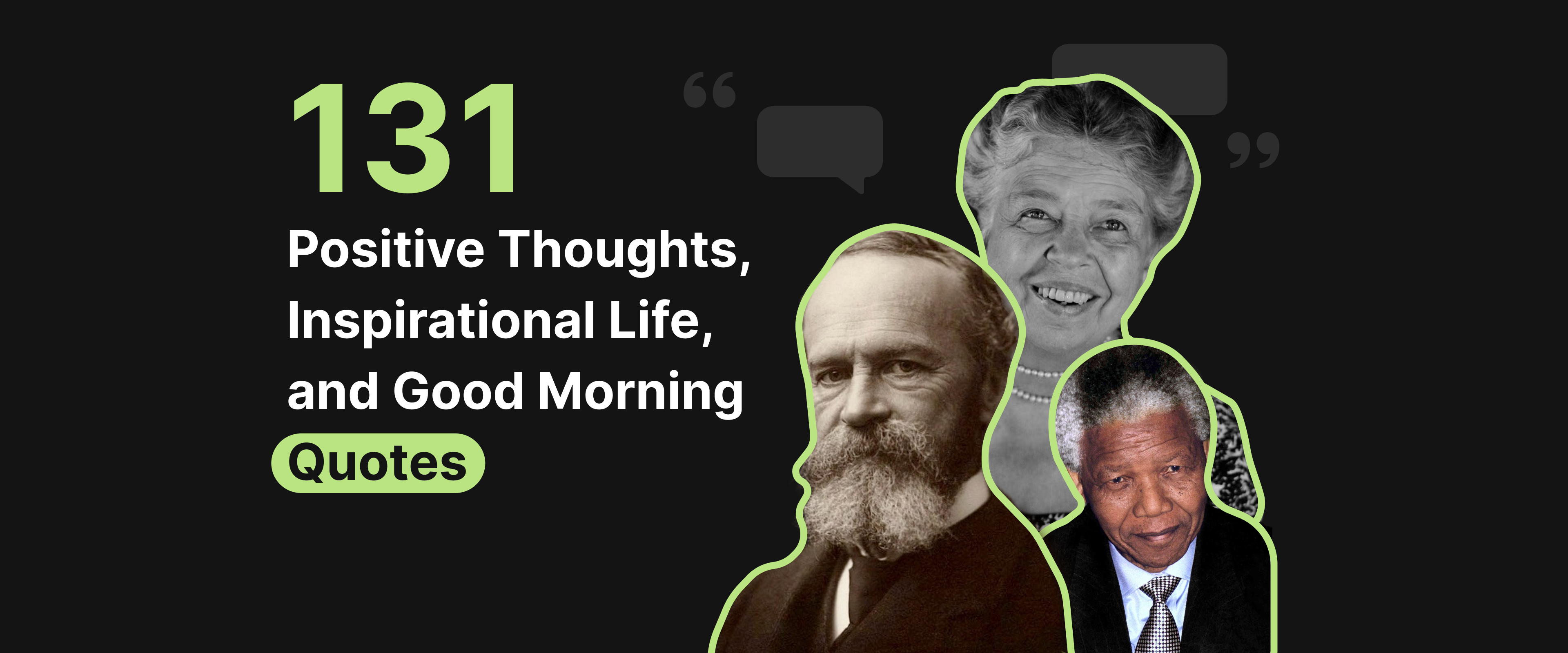 131 Positive Thoughts, Inspirational Life, and Good Morning Quotes