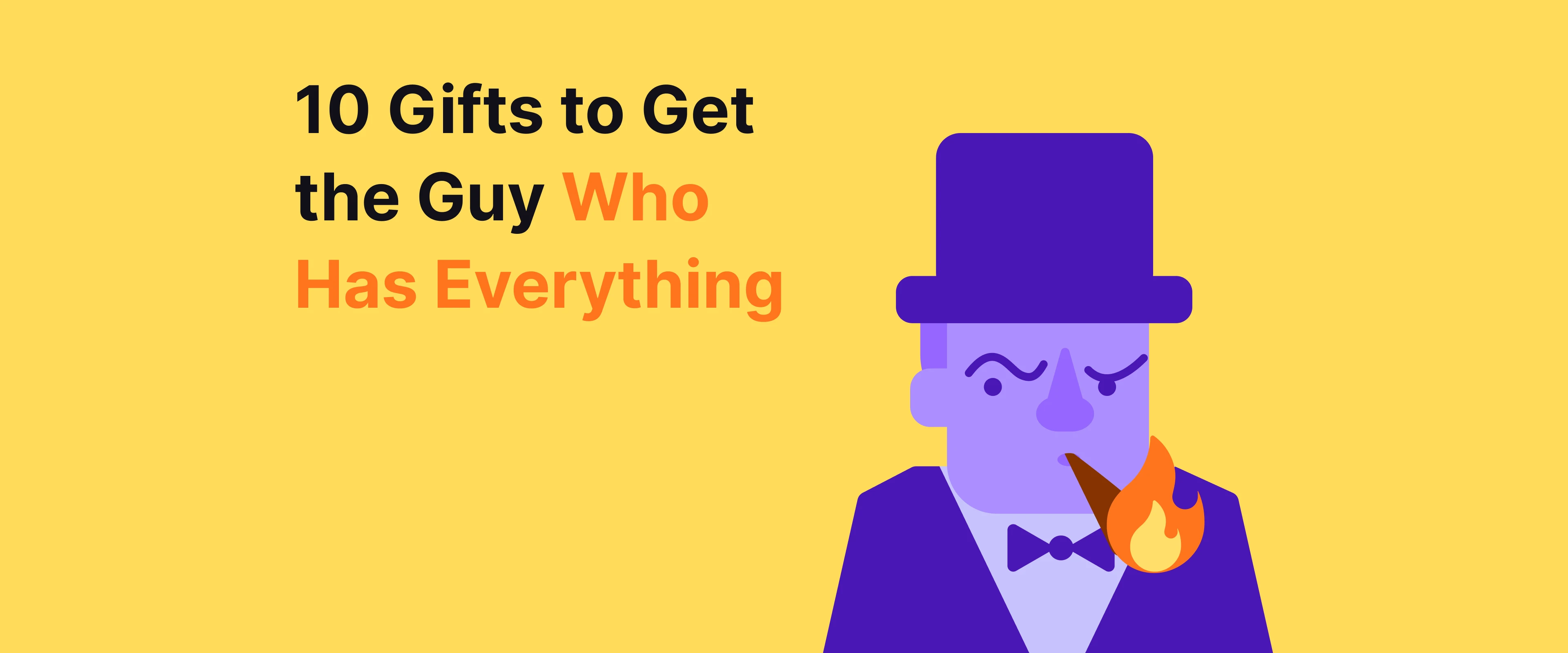 10 Ingenious Gifts For Men Who Have Everything