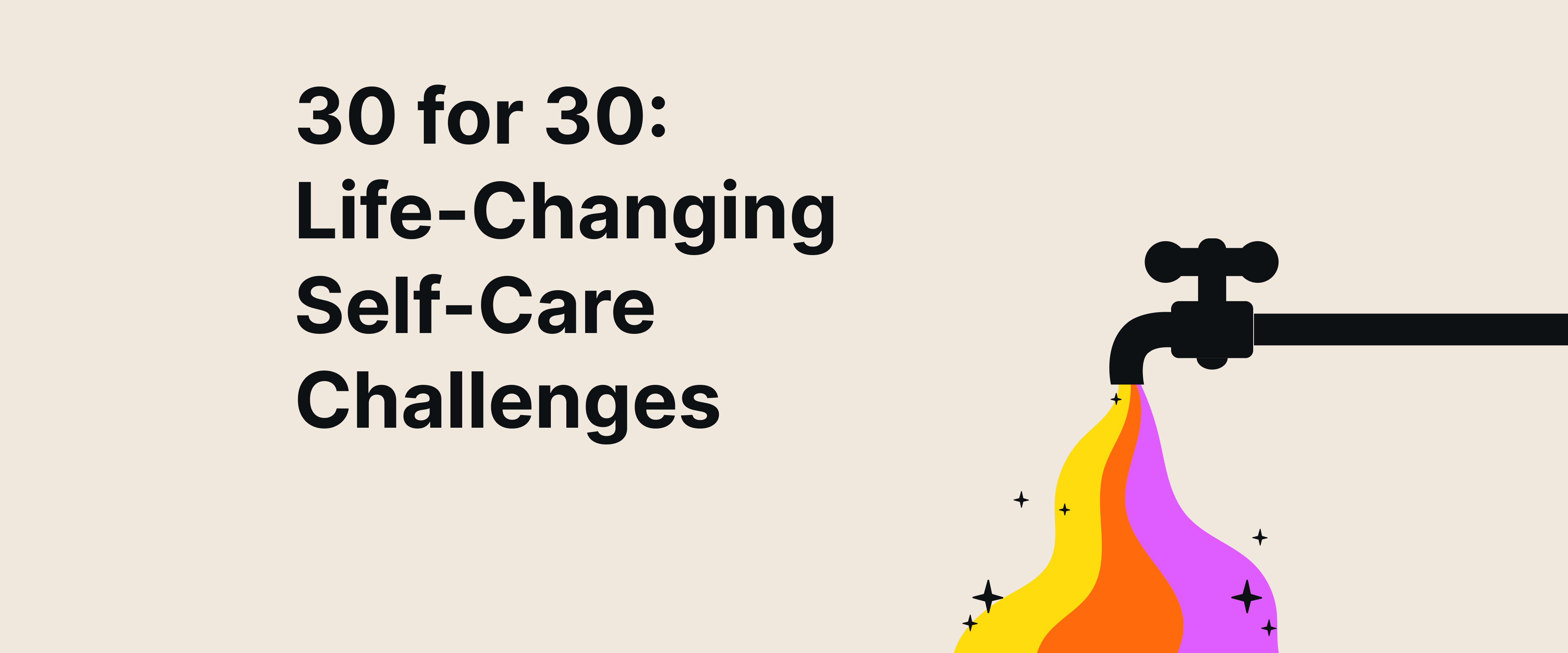 30 Self-Care Challenges for 30 Days to Feel the Best You Can