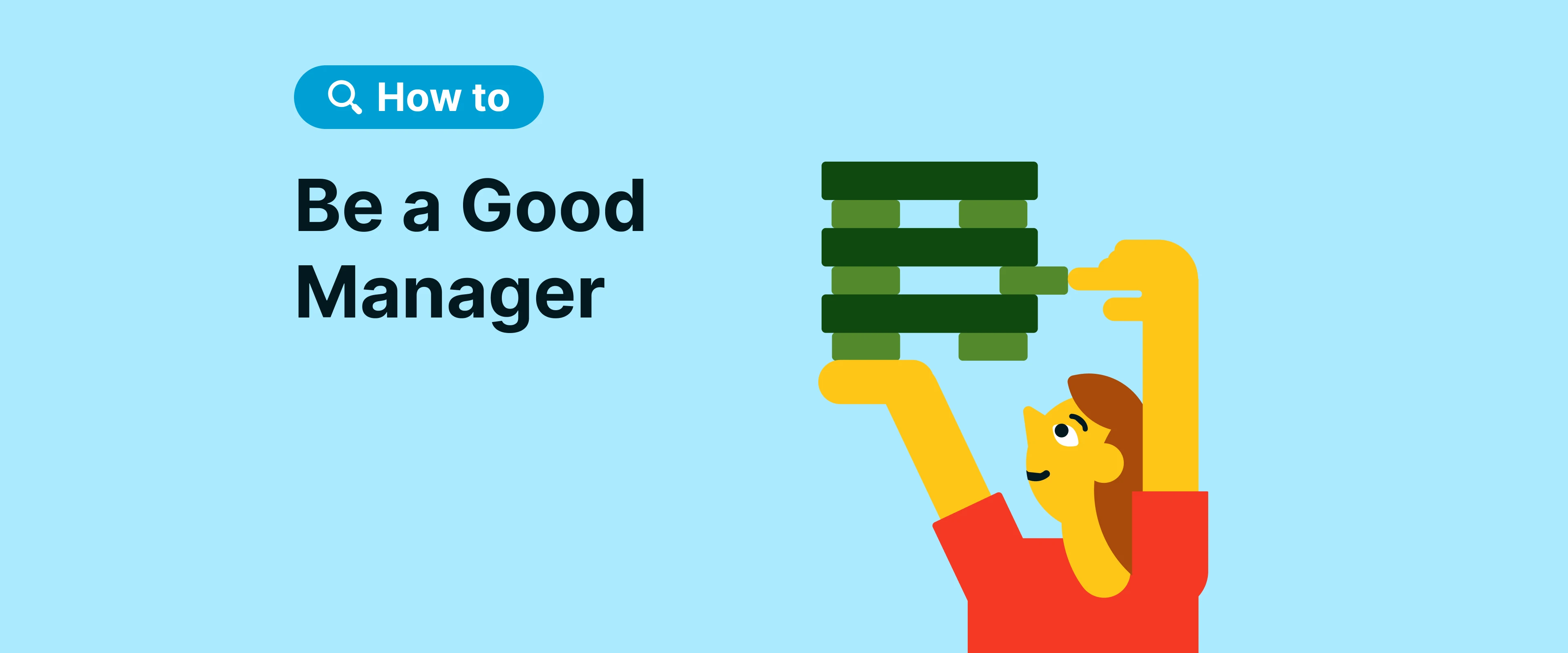 How to Be a Good Manager: Building a High-Performing Team
