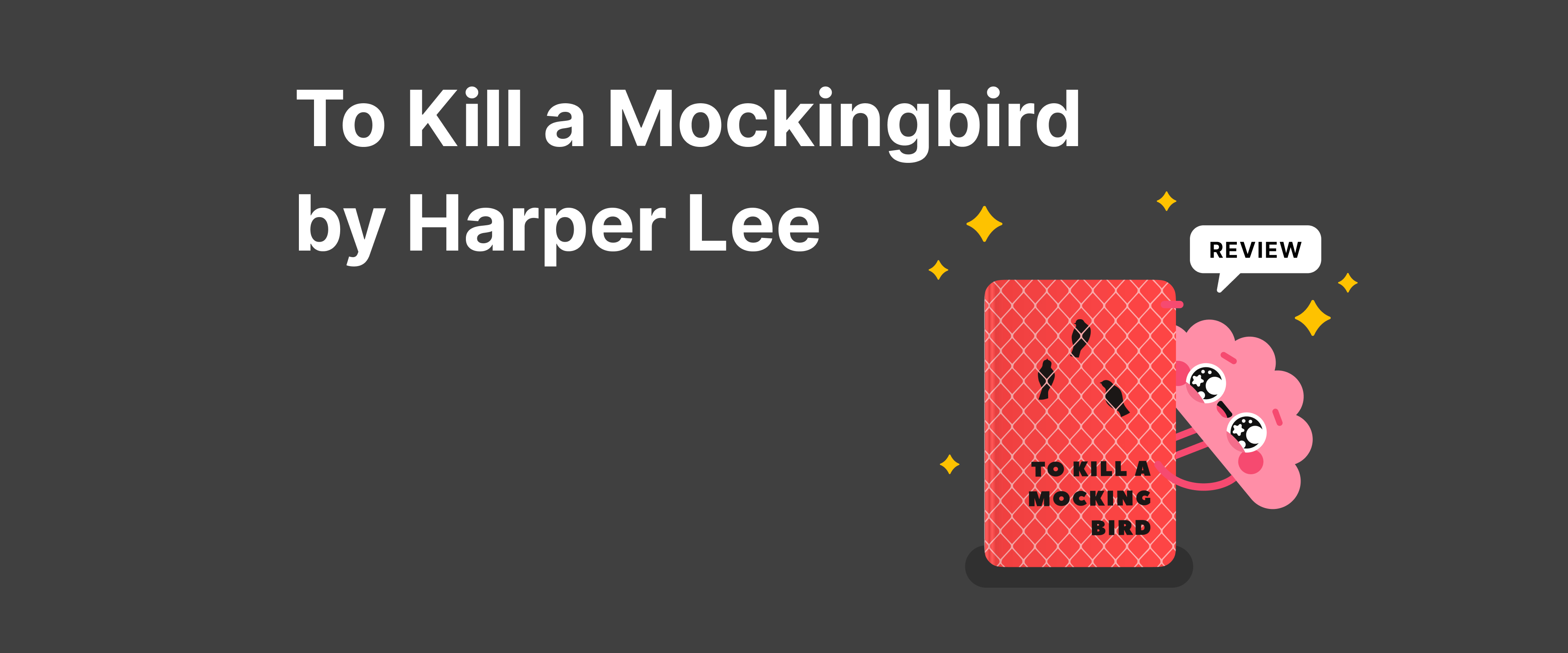 Book Review: Harper Lee's 'To Kill a Mockingbird' by Headway