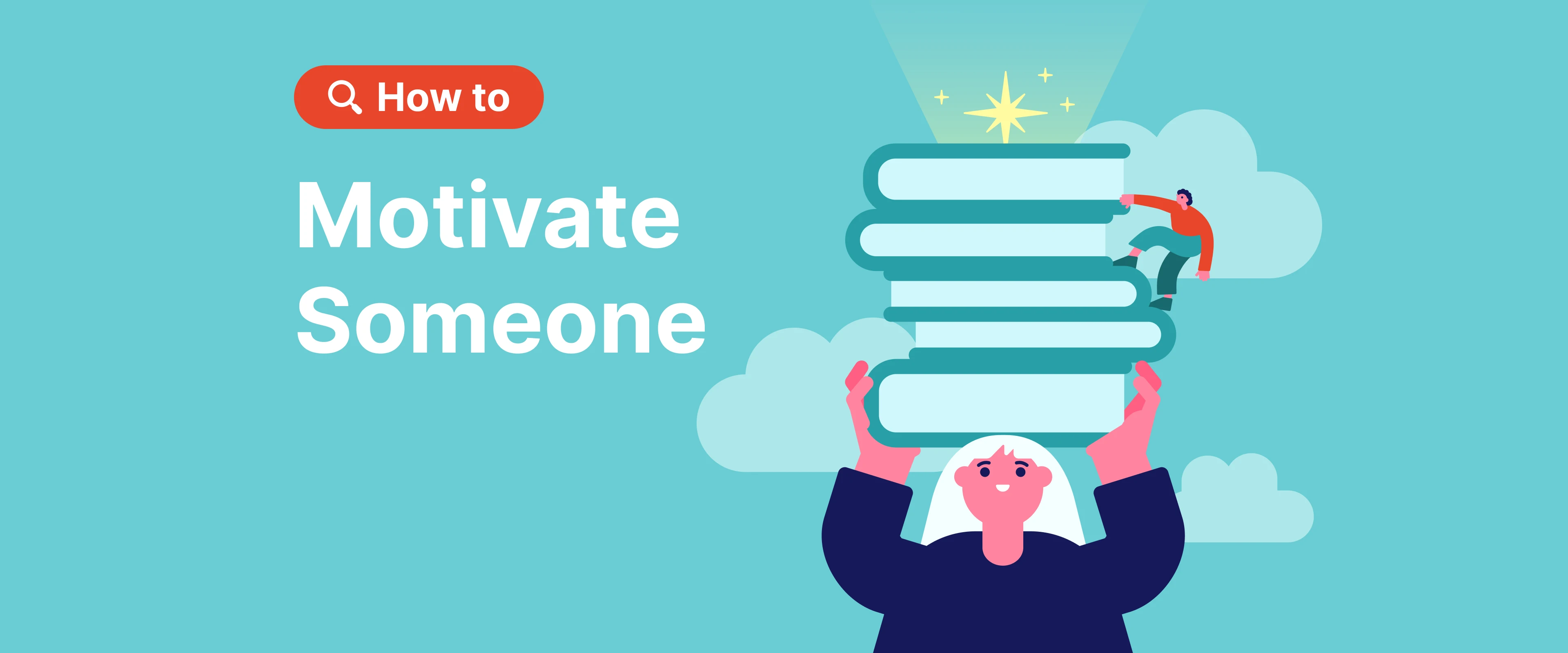 How to Motivate Someone: Strategies That Stick in 2026