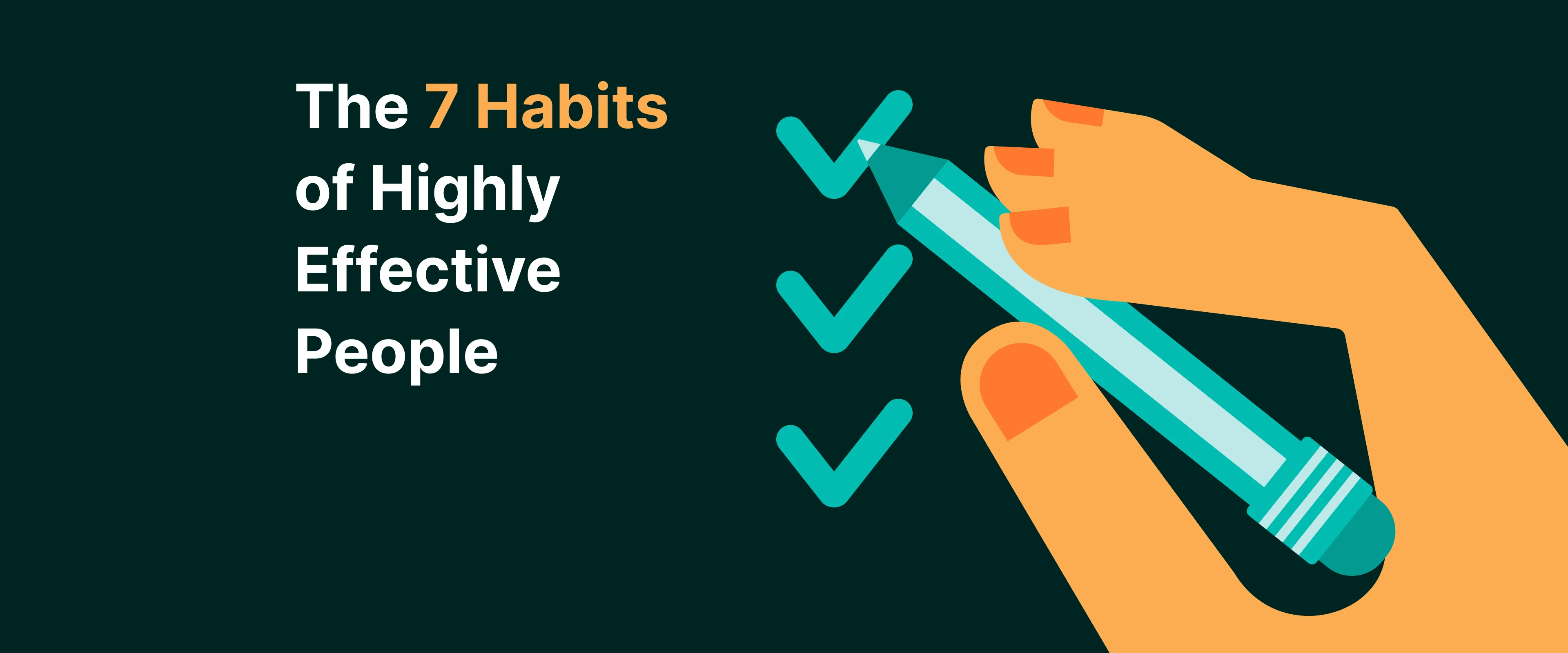 7 Habits Of Highly Effective People
