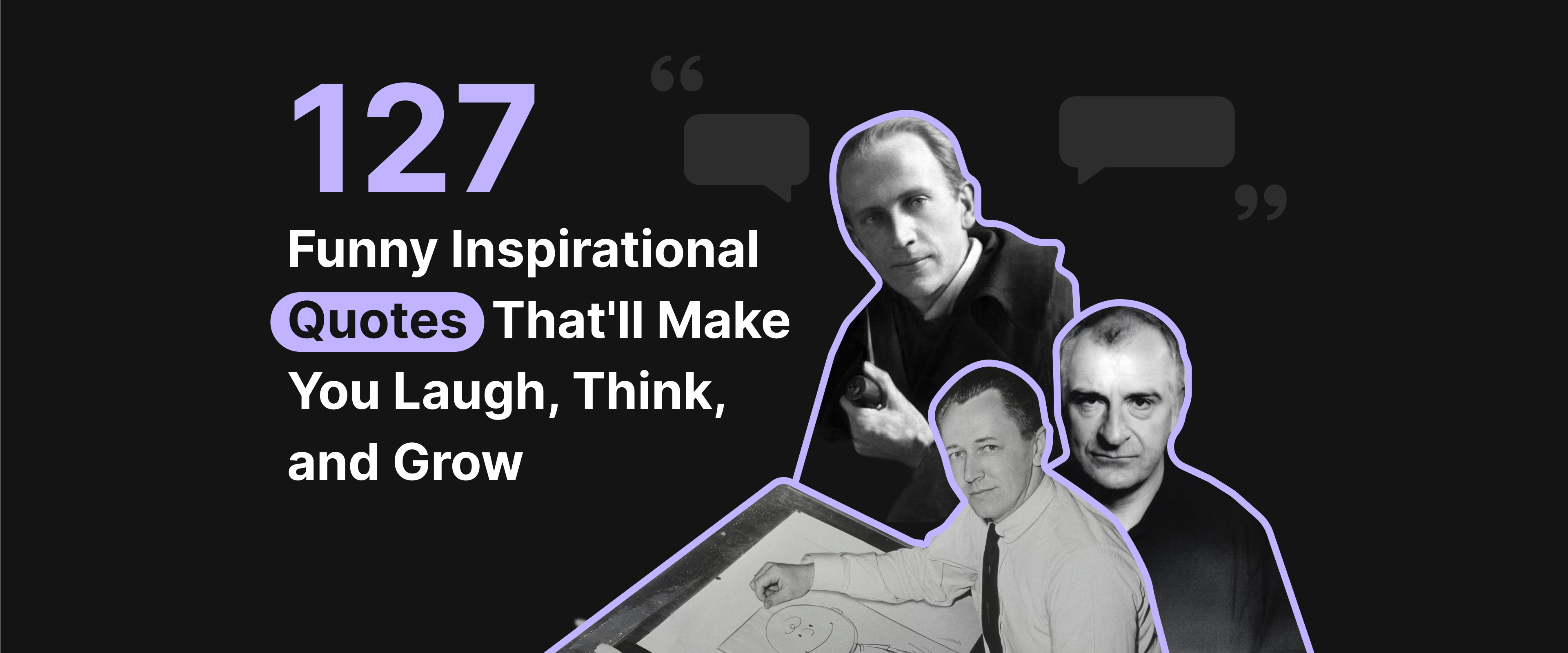 127 Funny Inspirational Quotes to Supercharge Your Mind