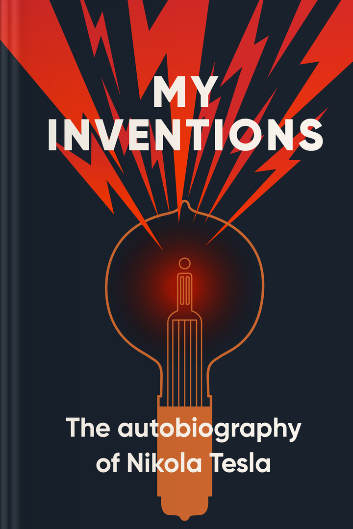 My Inventions Summary | Book by Nikola Tesla