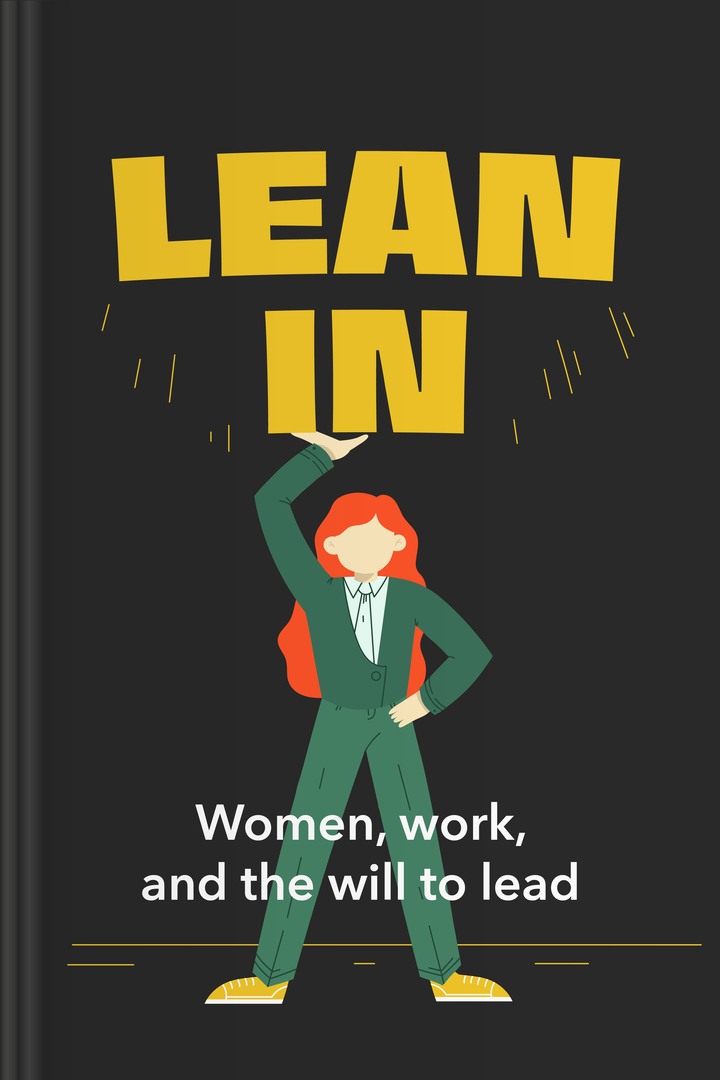 Lean In Summary | Book by Sheryl Sandberg