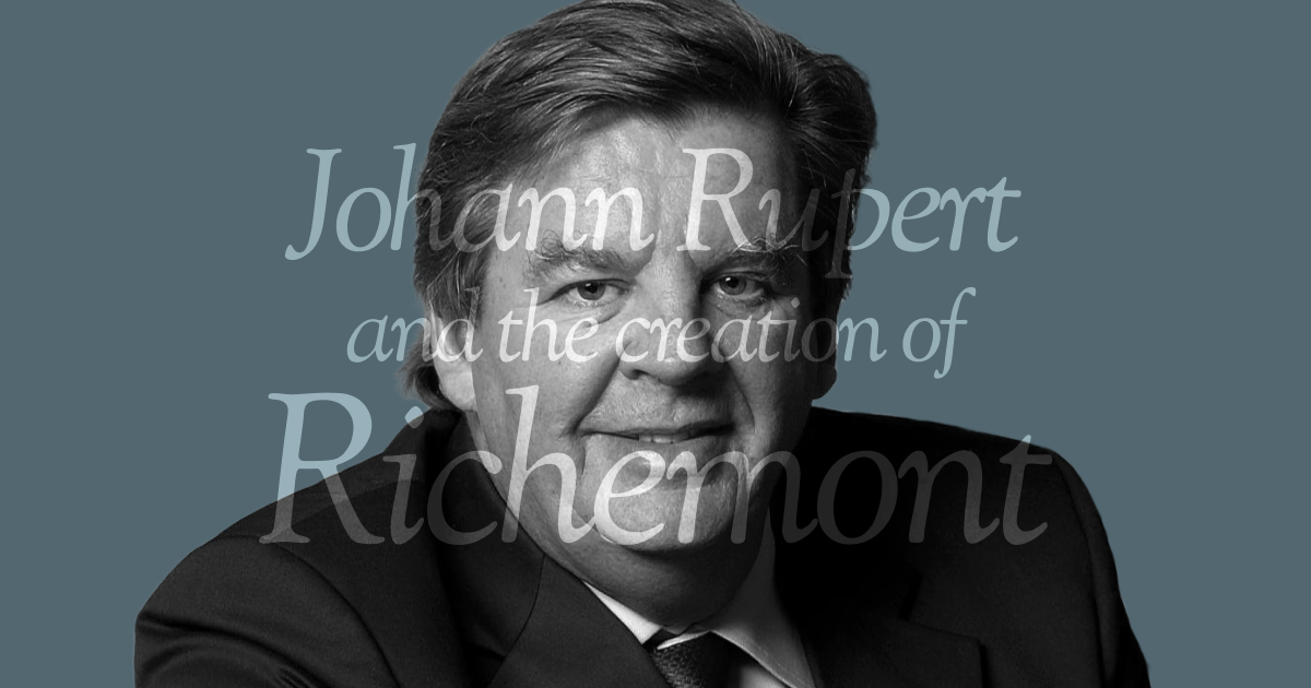 The Story of Johann Rupert and the Creation of Richemont - Quartr Insights