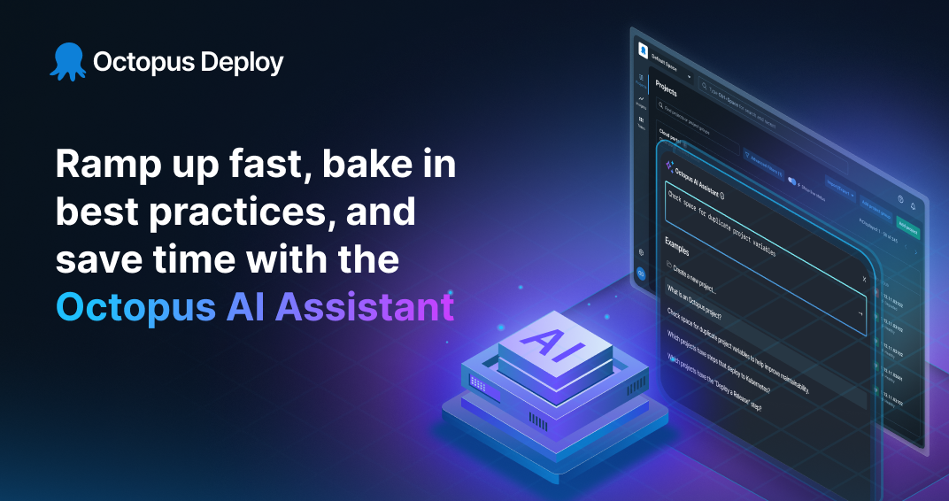 Octopus AI Assistant - DevOps AI tool - Octopus Deploy