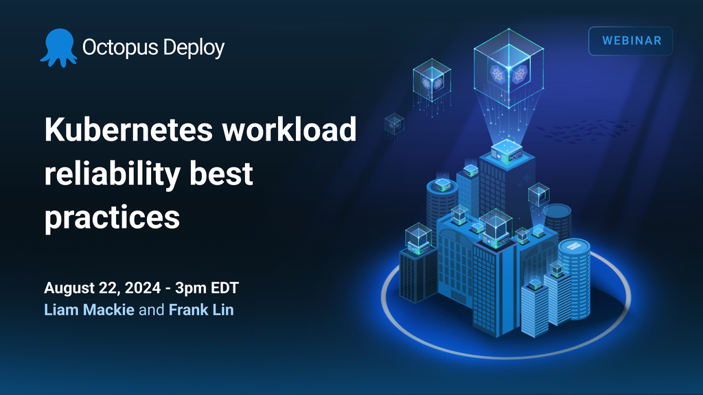 DevOps webinars from Octopus Deploy - Octopus Deploy