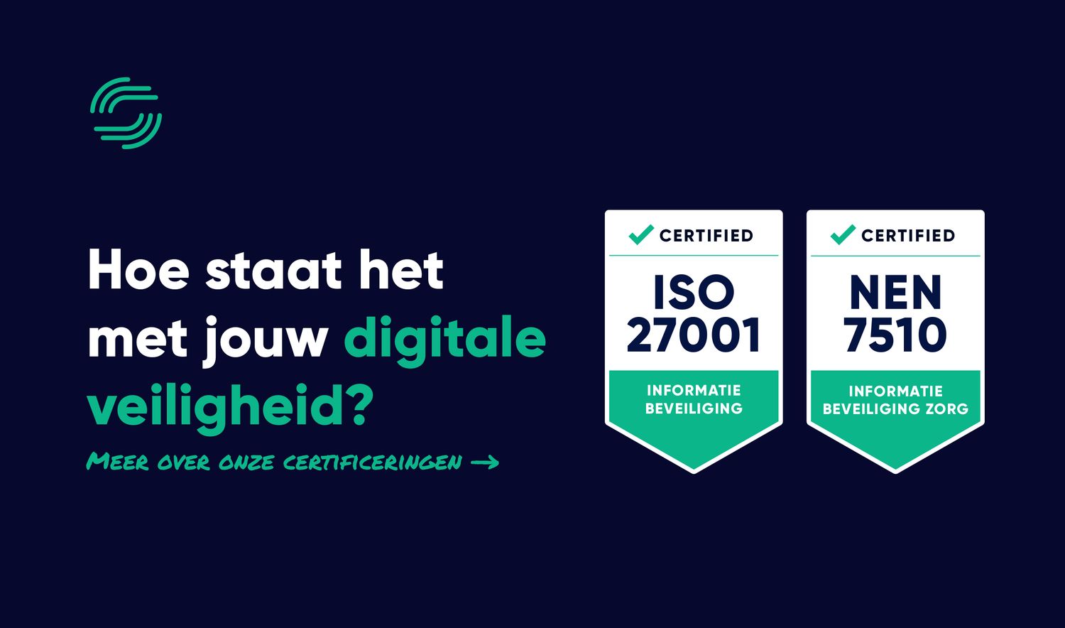 Softmedia is officieel ISO-27001 en NEN-7510 gecertificeerd