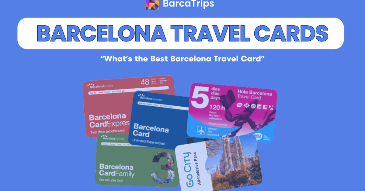Best Travel Cards in Barcelona | Transport Cards Included - BarcaTrips