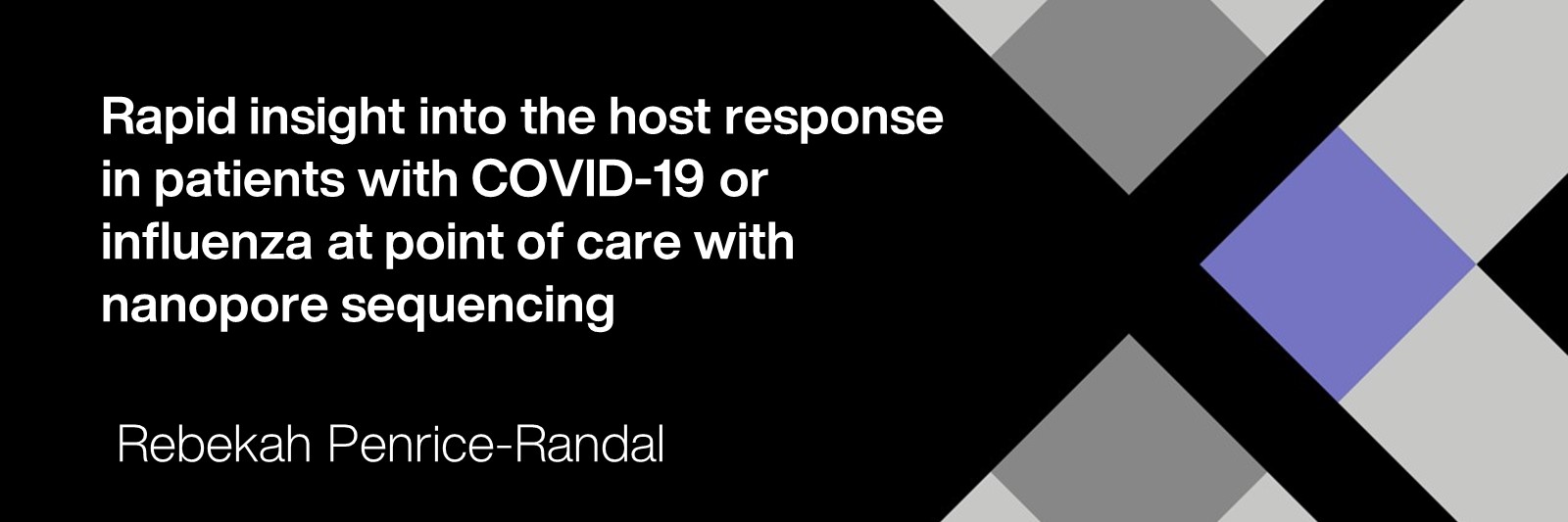 Rapid insight into the host response in patients with COVID-19 or ...