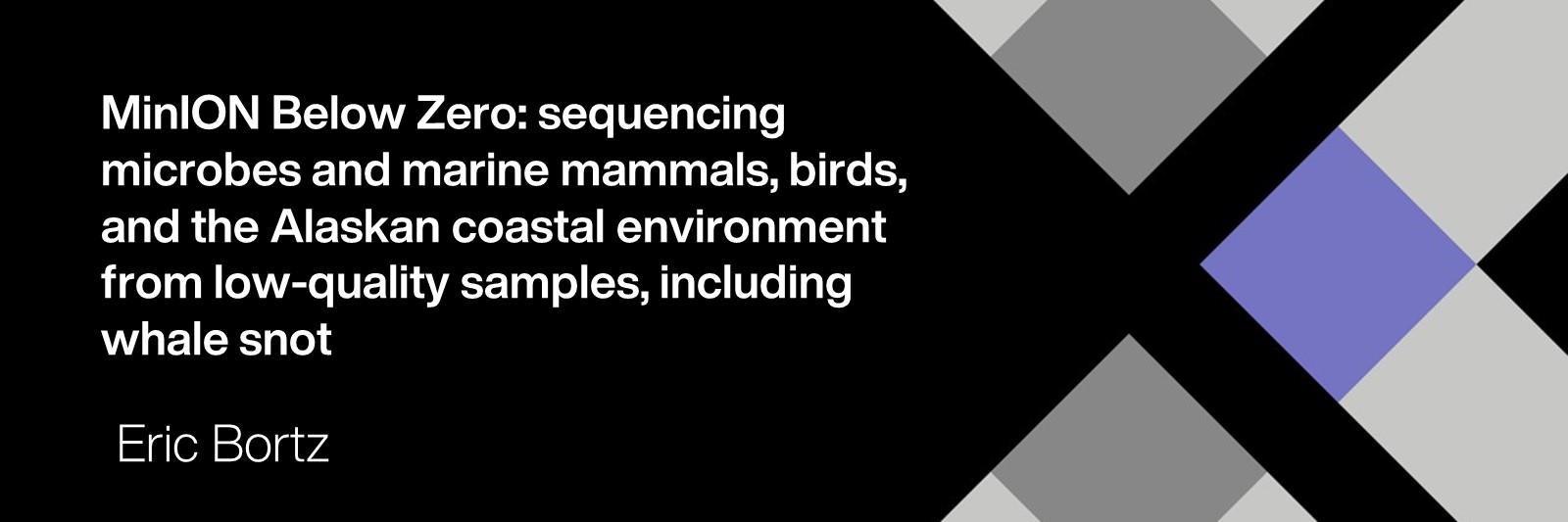 Minion Below Zero Sequencing Microbes And Marine Mammals Birds And The Alaskan Coastal