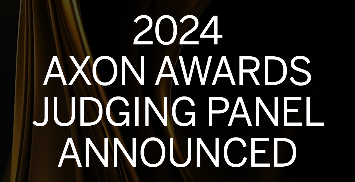 2024 Axon Awards Judging Panel Announced - Axon.com