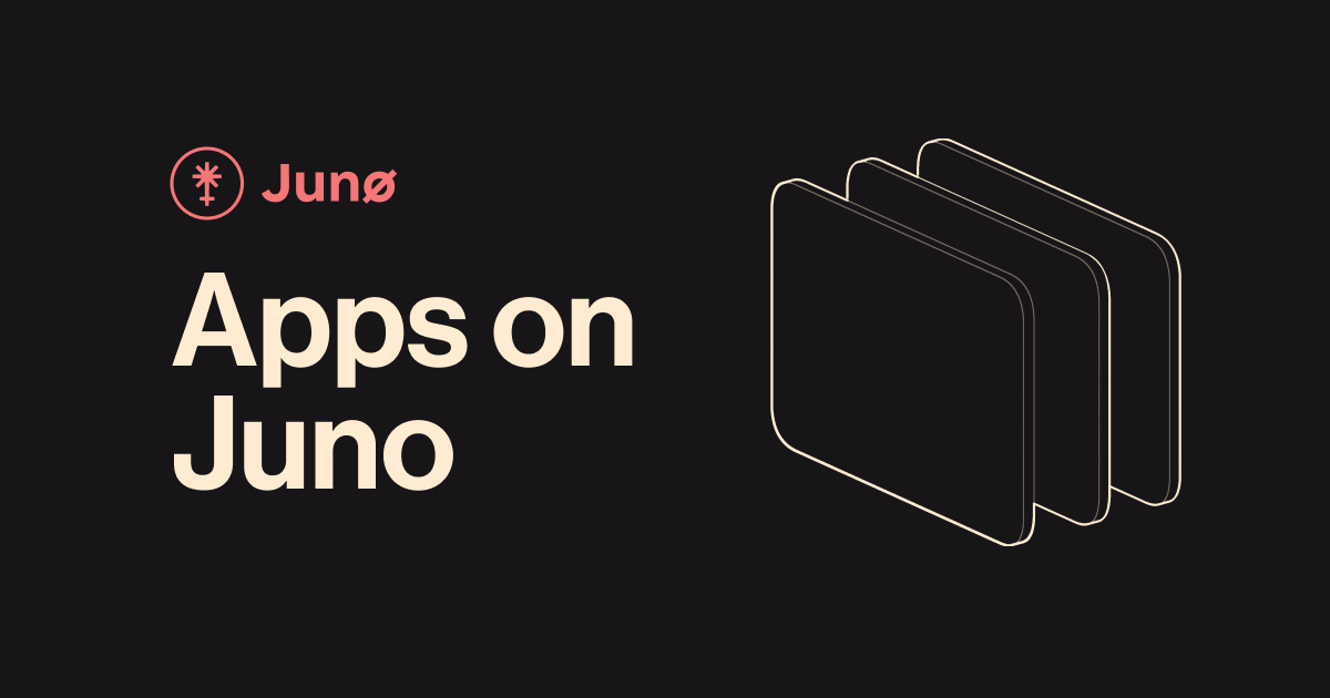 Apps on Juno