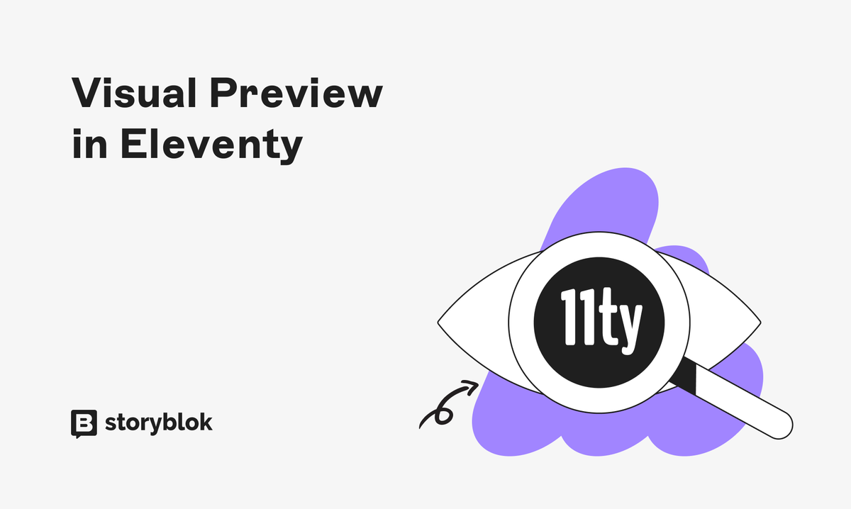 Visual Preview in Eleventy | Storyblok Documentation