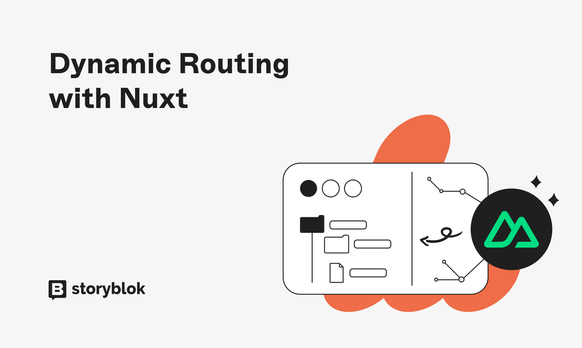Dynamic Routing in Nuxt | Storyblok Documentation