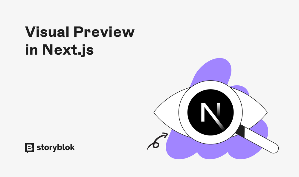 Visual Preview in Next.js | Storyblok Docs