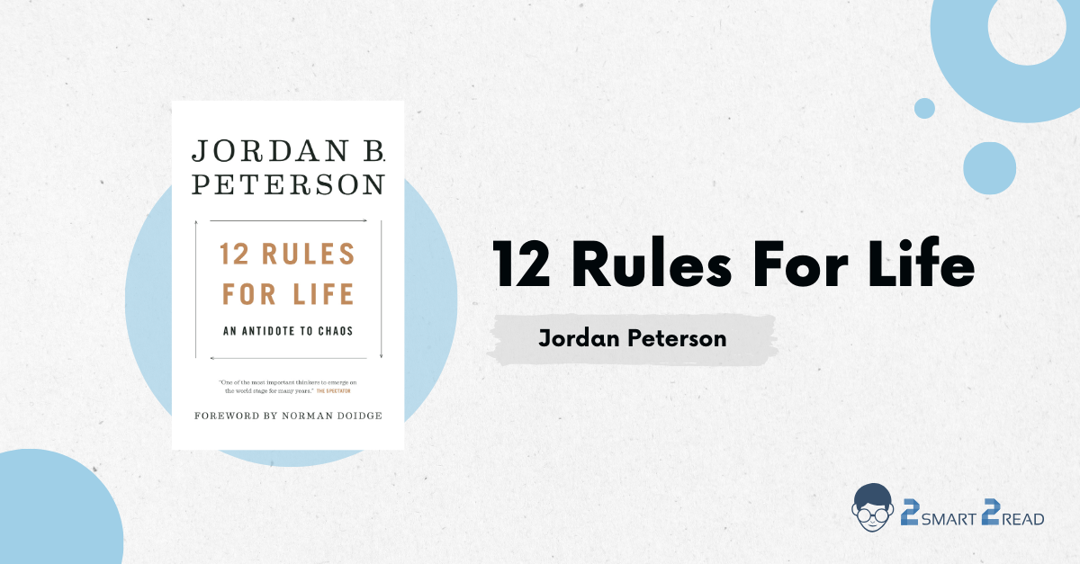 12 Rules for Life summary book by Jordan Peterson