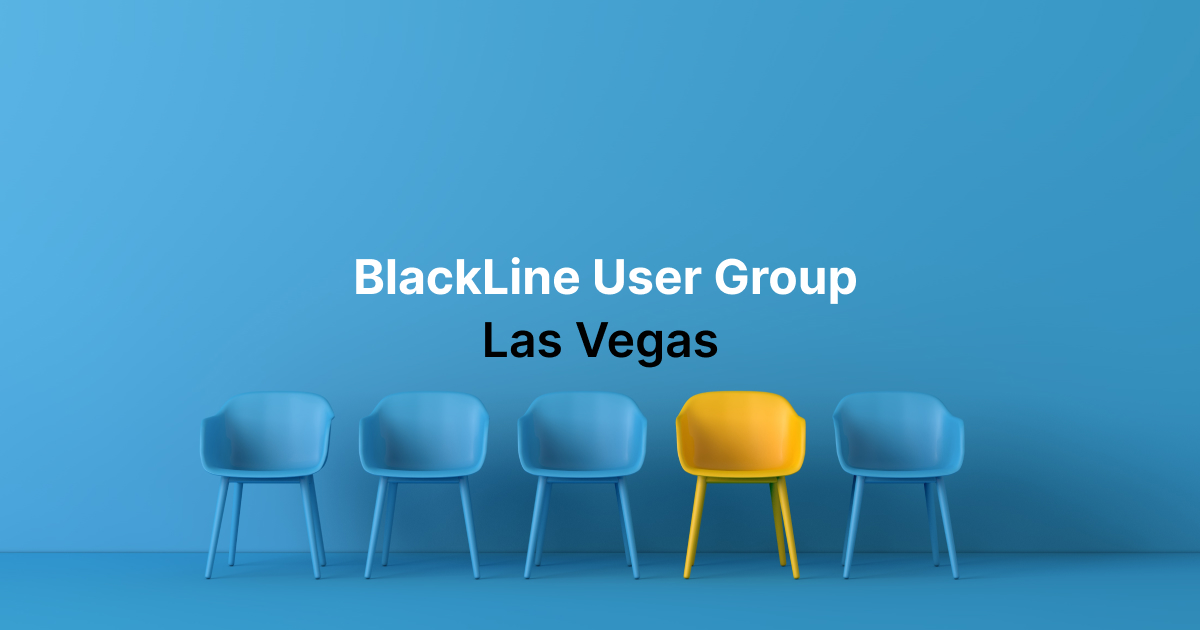 BlackLine User Group | Las Vegas | September 25, 2024