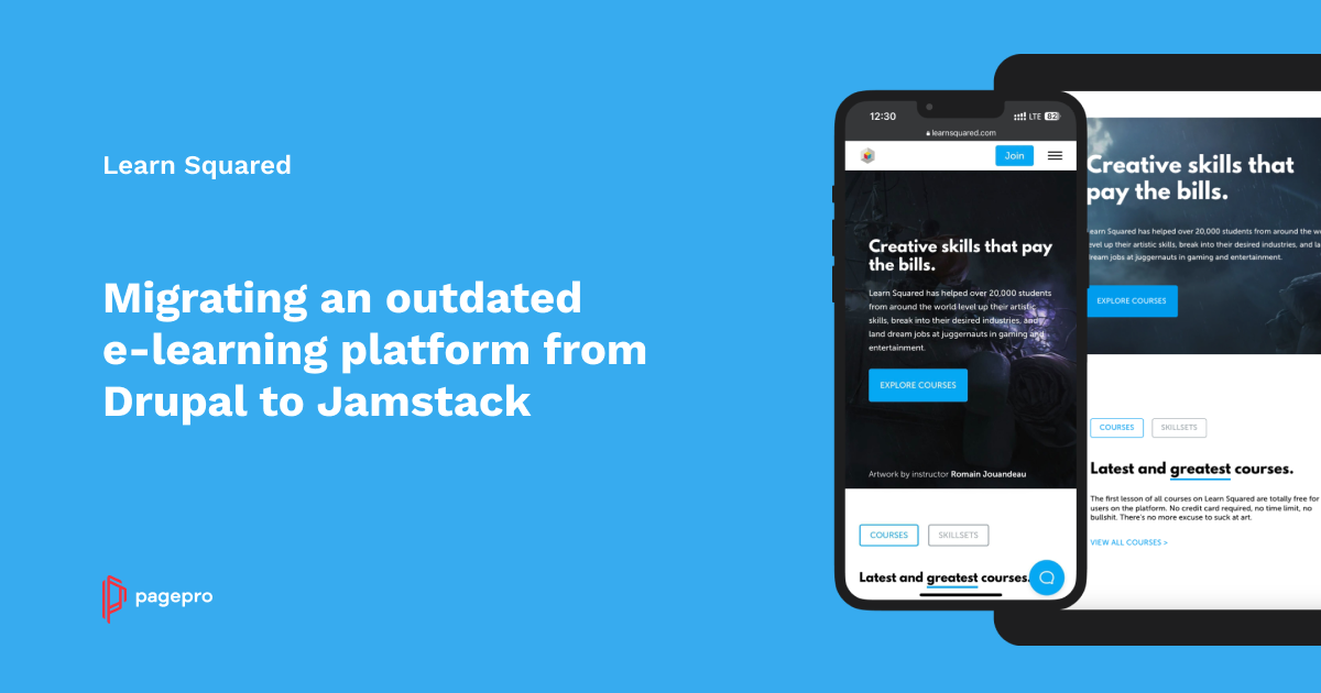 Migrating an outdated Drupal e-learning platform to Jamstack | Learn Squared Case Study