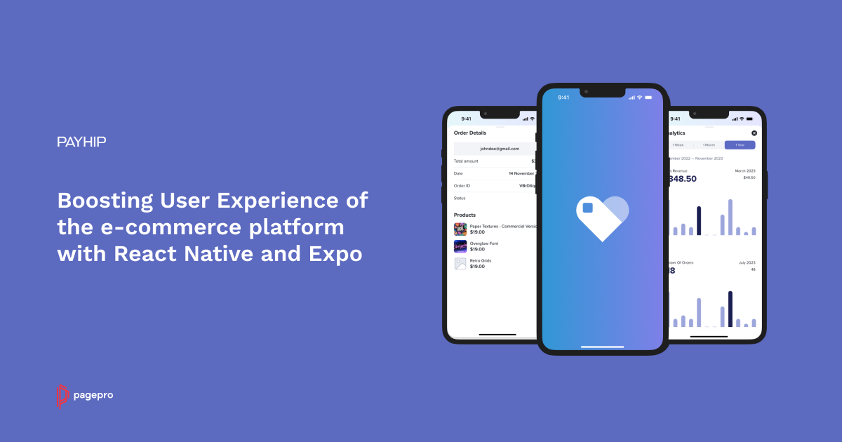 Boosting UX of the e-commerce platform with React Native | Payhip ...