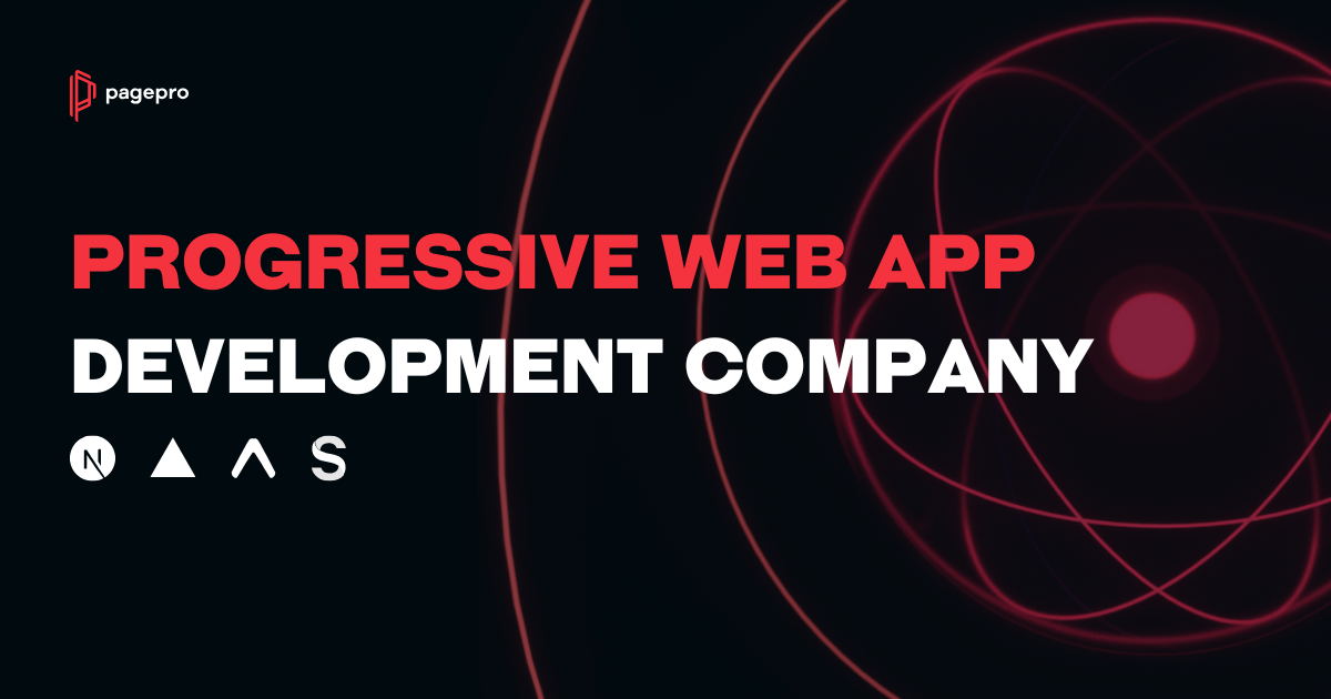 Progressive Web App (PWA) Development Company | Pagepro