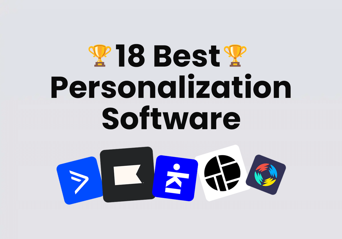 18 Best Personalization Software for 2025 (By Category) | Kickflip