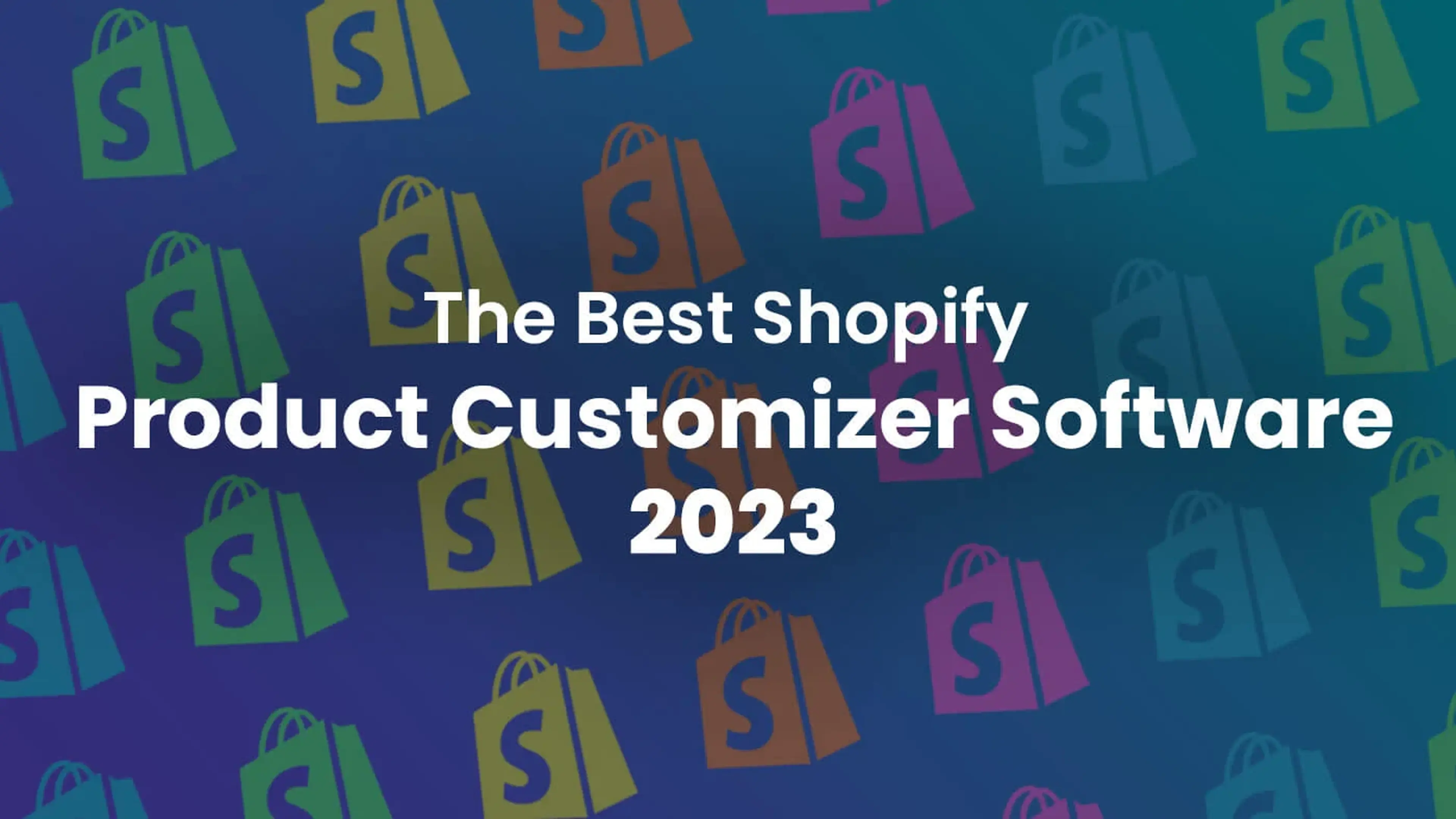 10 Best Shopify Product Customizer Apps in 2023 | Kickflip