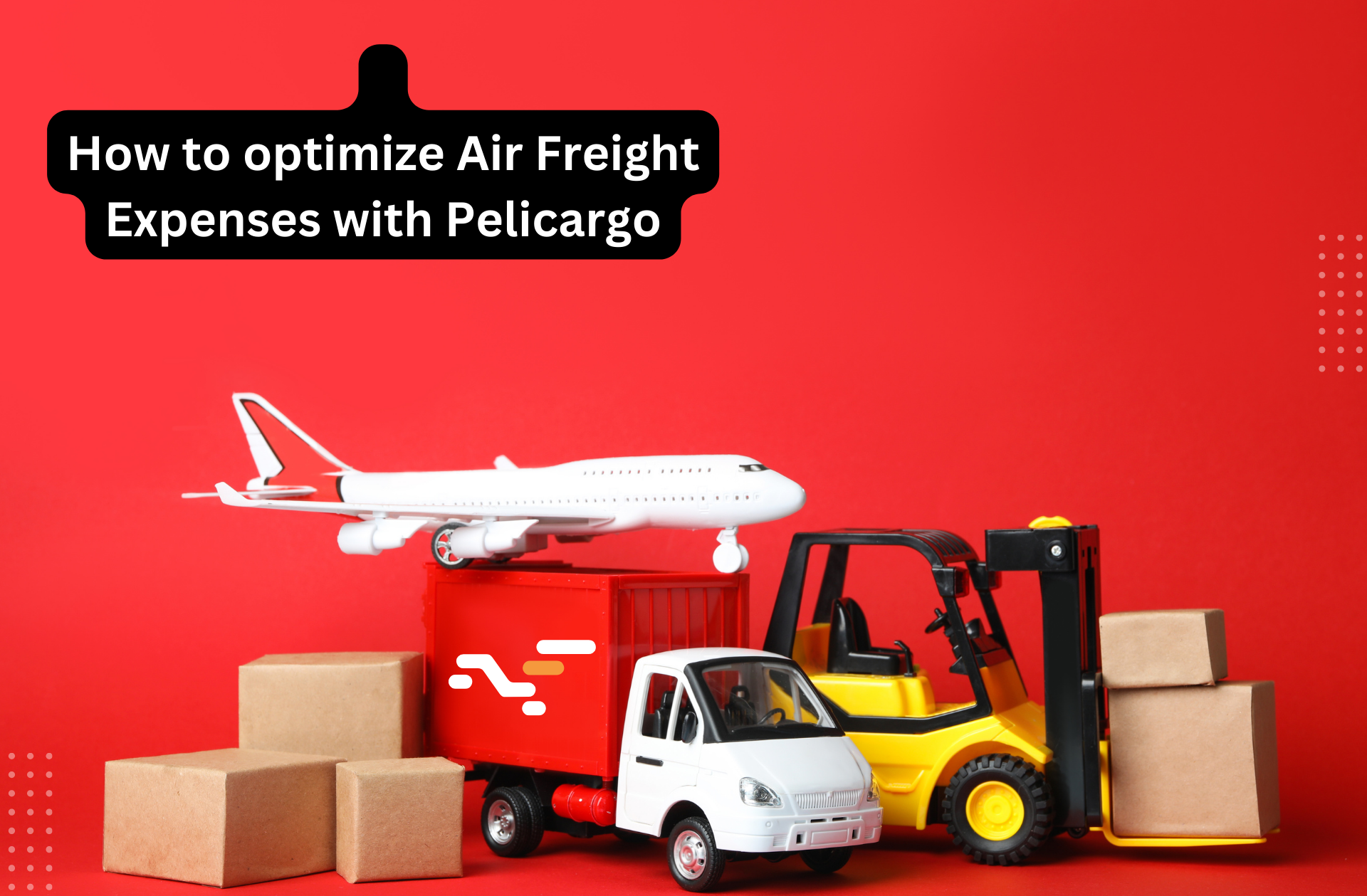 The Cost Factor: How Freight Forwarders Optimize Air Freight Expenses ...
