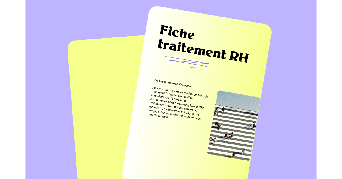 Votre fiche de traitement RH prête à l'emploi