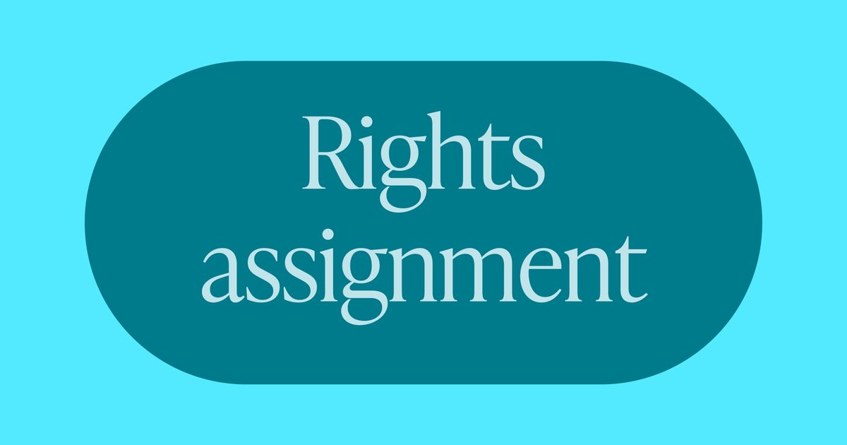 What is a rights assignment? - CLIP