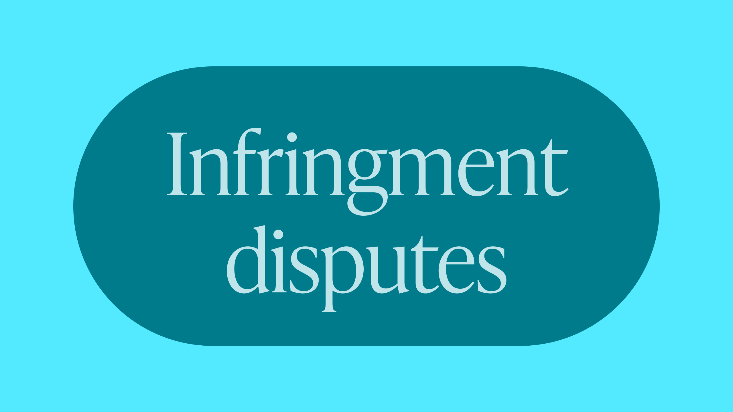 What is an infringement dispute? - CLIP