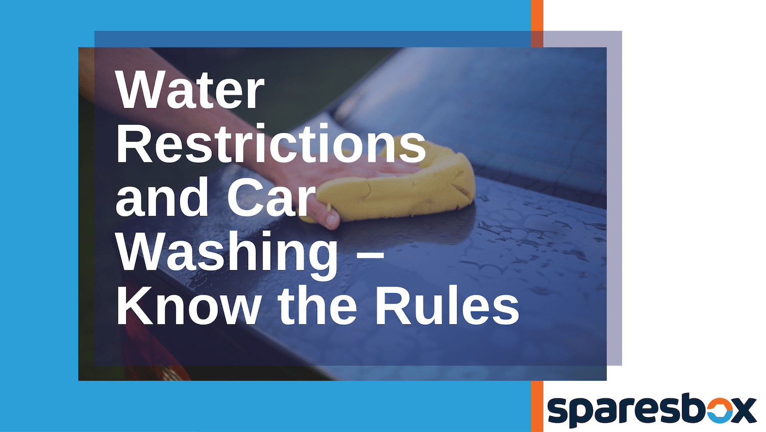 Water Restrictions and Car Washing – Know the Rules | Sparesbox