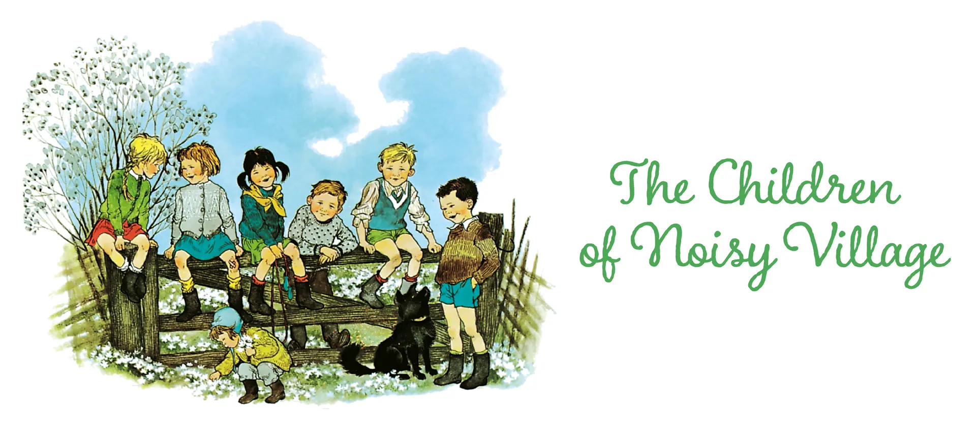 The Children of Noisy Village - Astrid Lindgren