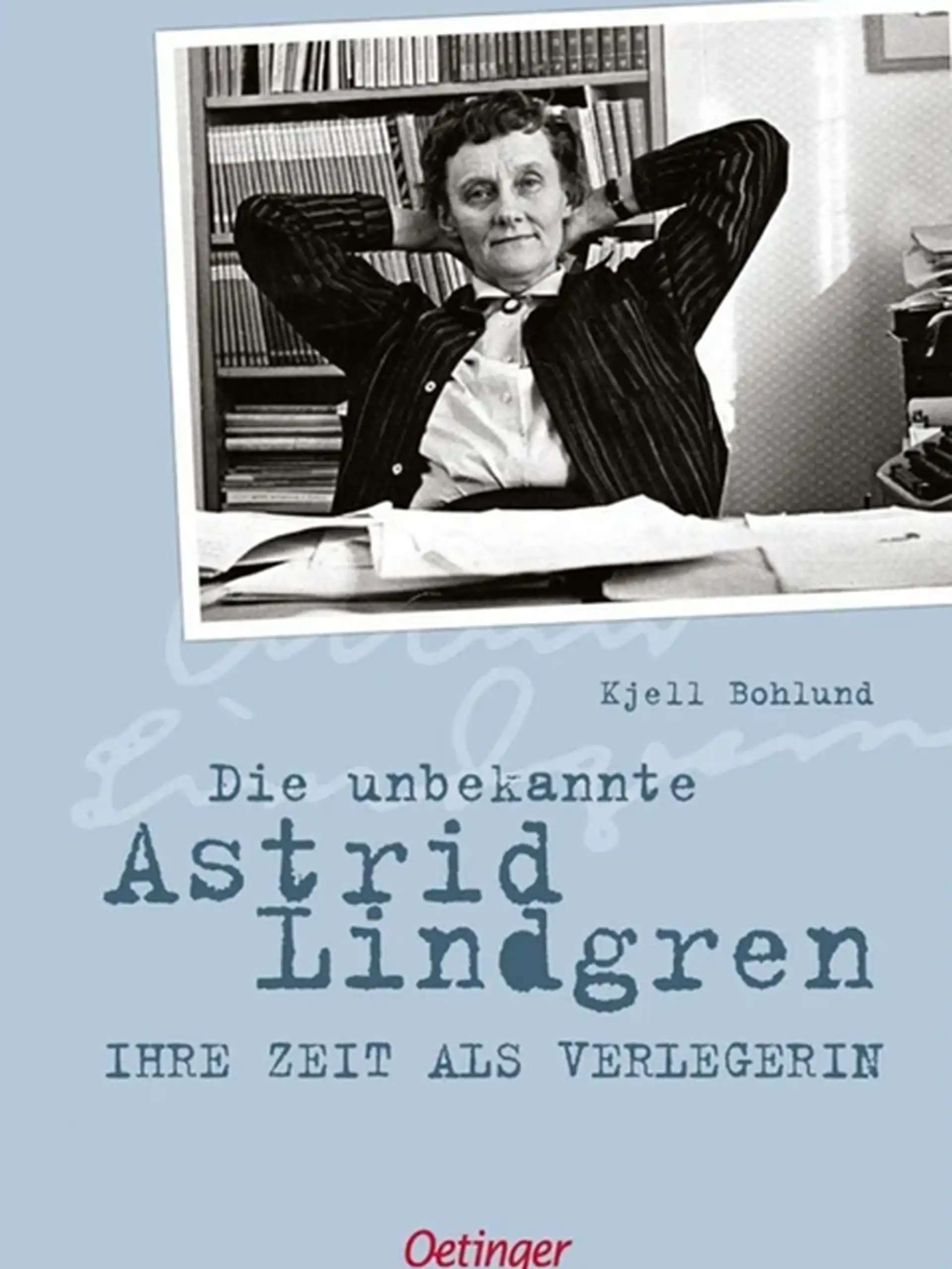 Das Erbe von Astrid Lindgren - Astrid Lindgren
