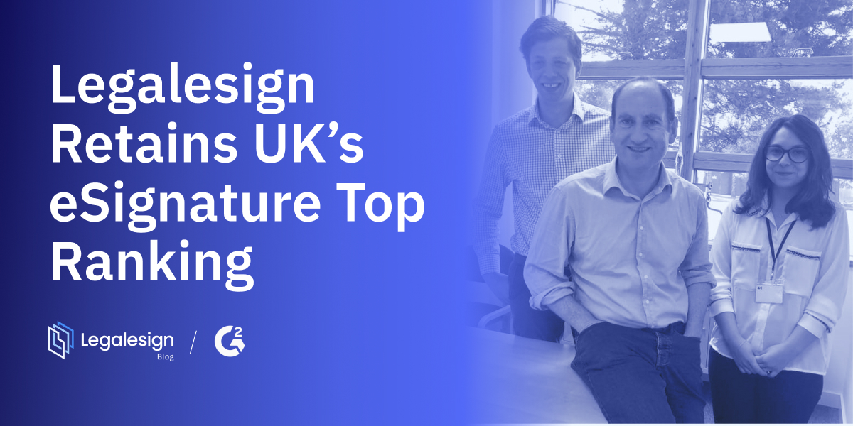 Legalesign retains UK’s e-signature top ranking
