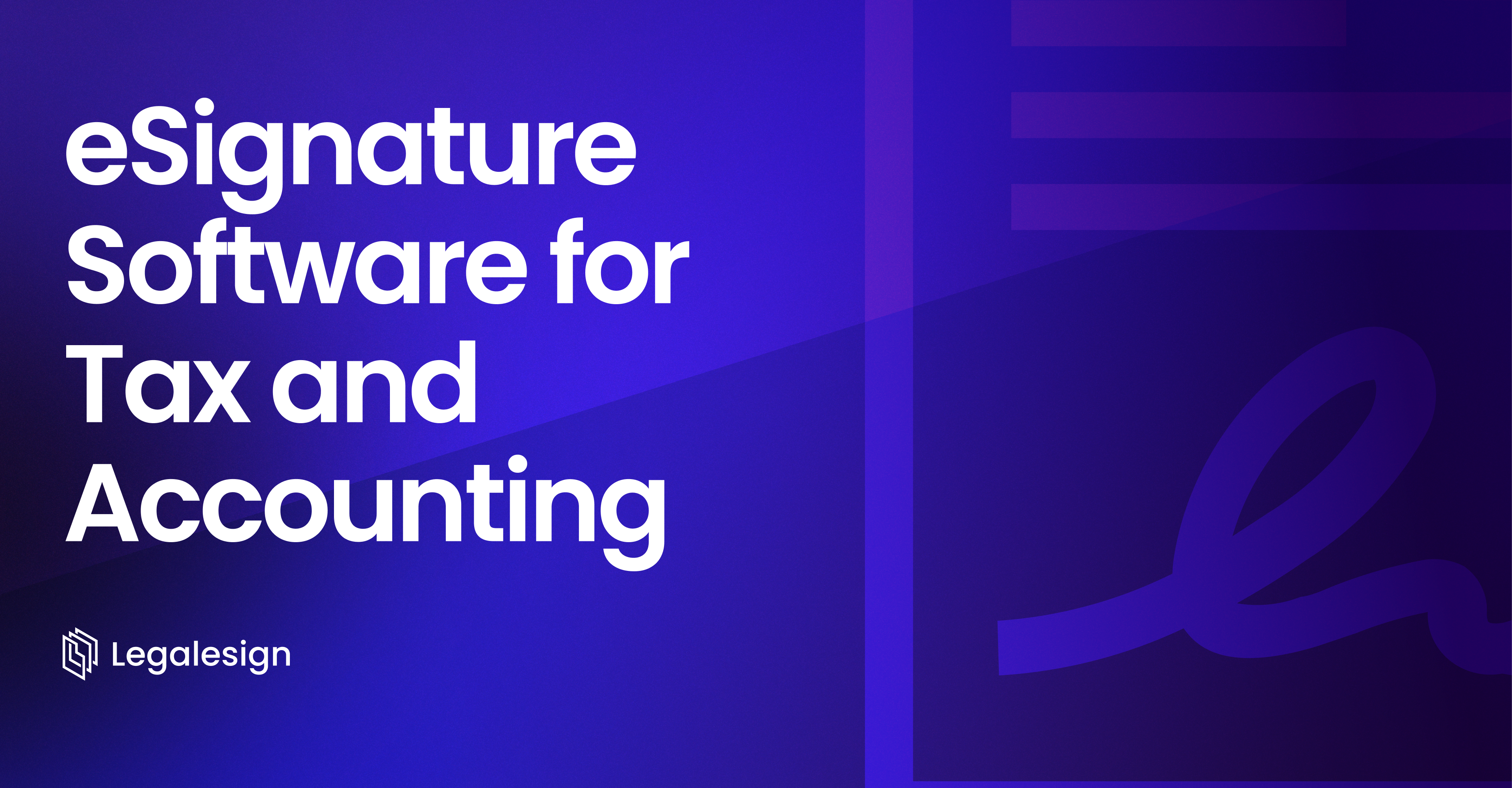 e-Signature software for tax & accountants – Legalesign