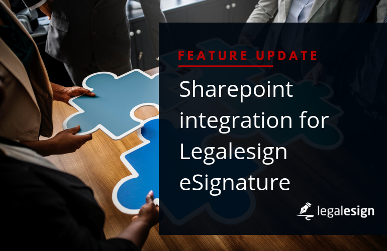 eSignature integration with Sharepoint from Legalesign