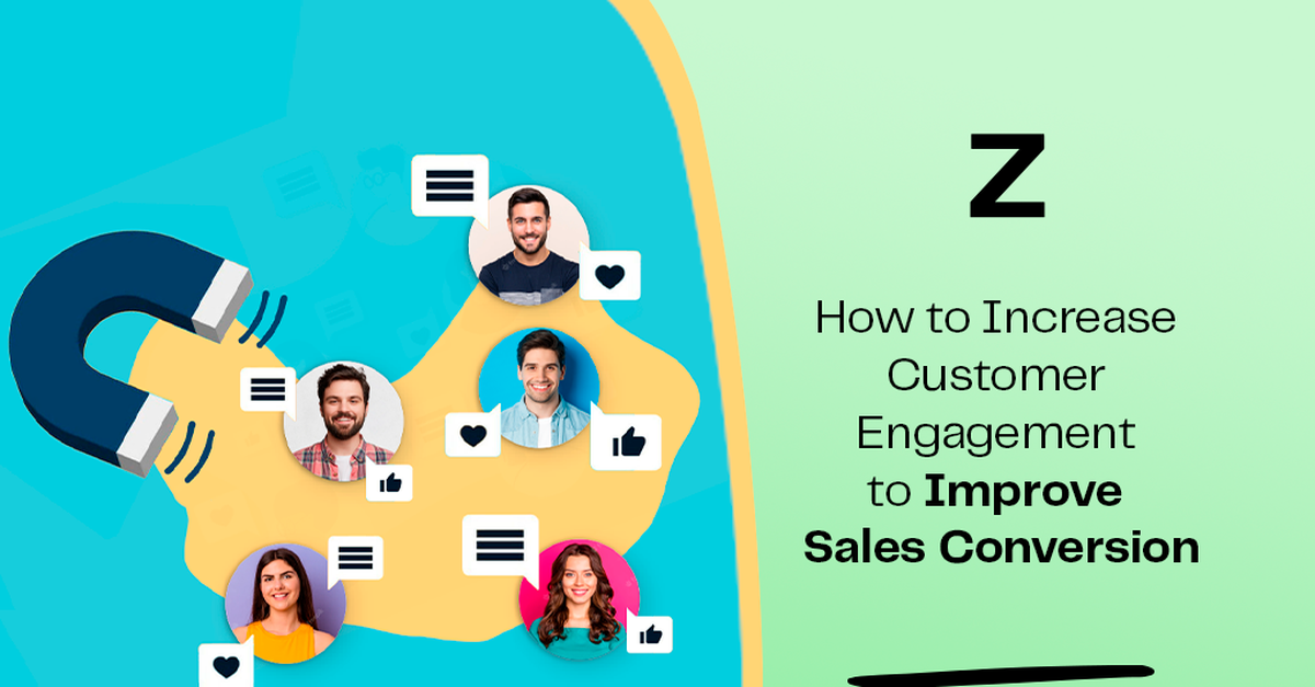 How to Increase Customer Engagement