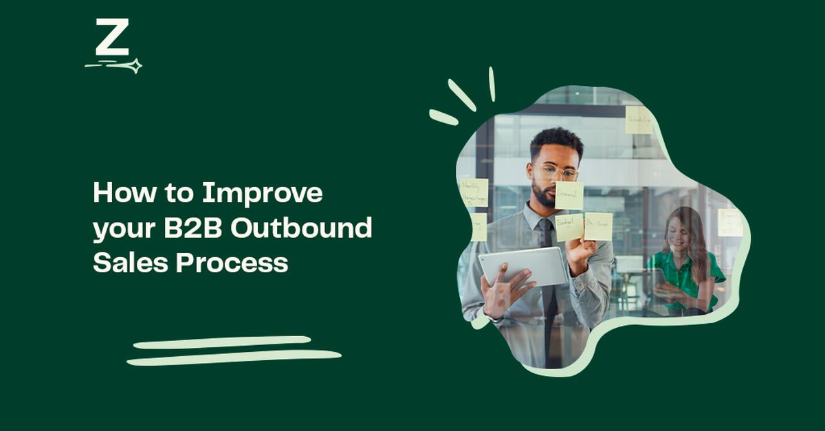 How to Improve your B2B Outbound Sales Process
