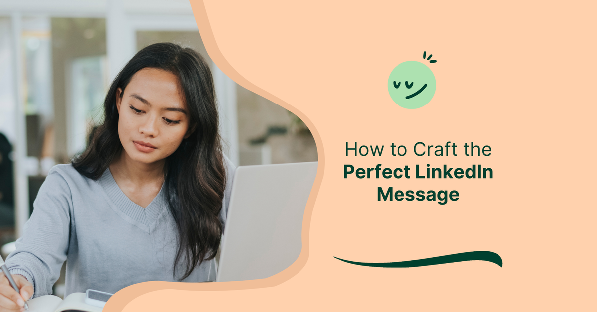 How to Craft the Perfect LinkedIn Message