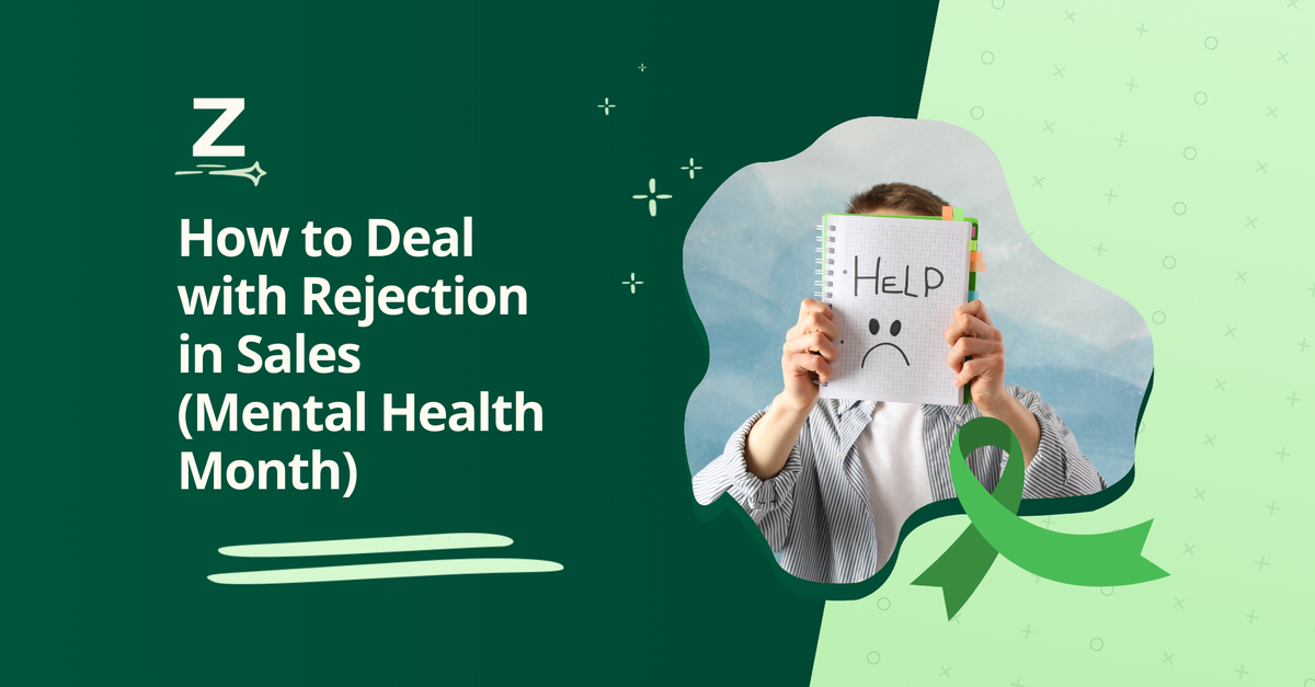 How to Deal with Rejection in Sales (Mental Health Month)