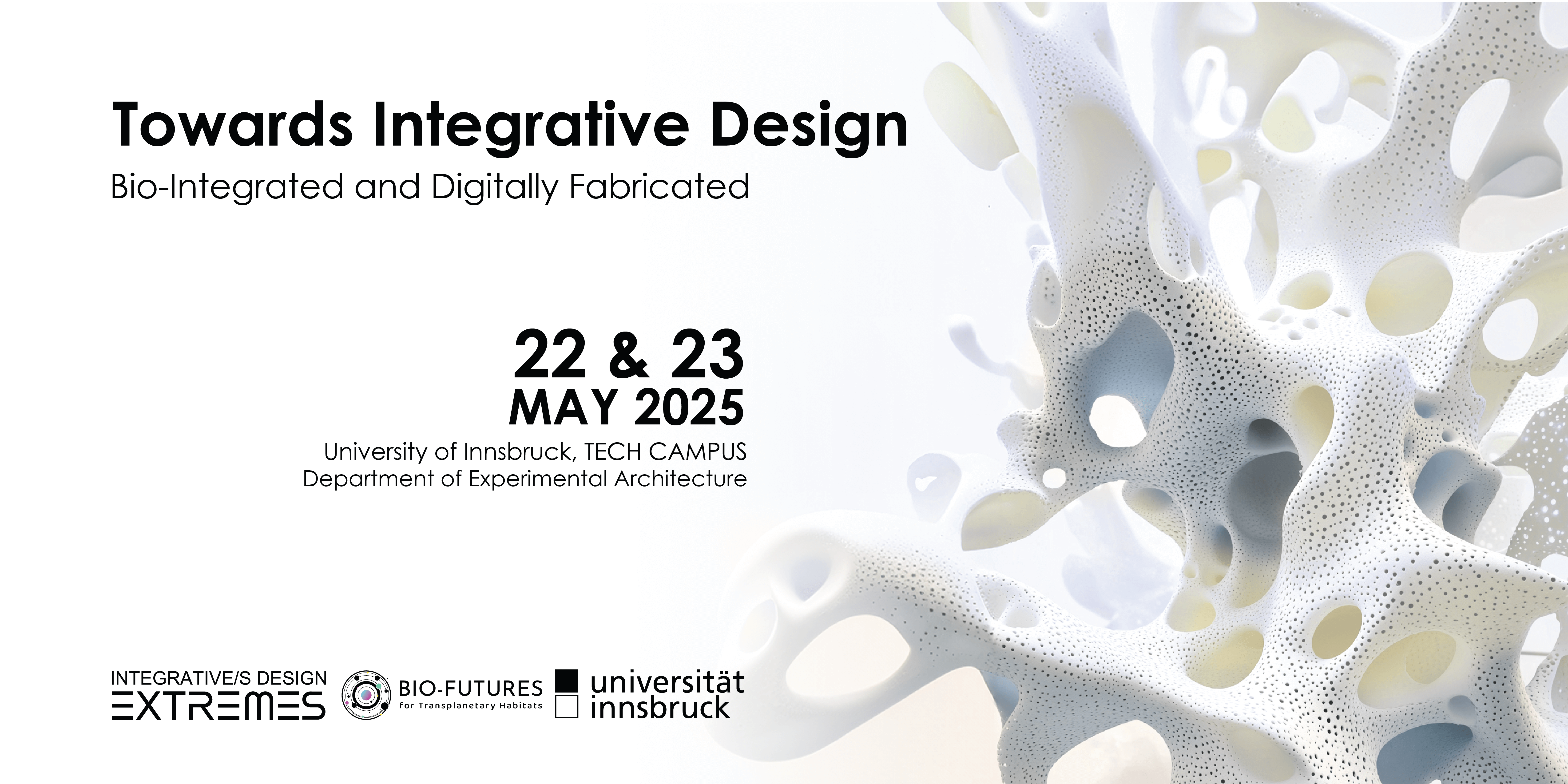 Event: SYMPOSIUM | Towards Integrative Design: Bio-Integrated and ...